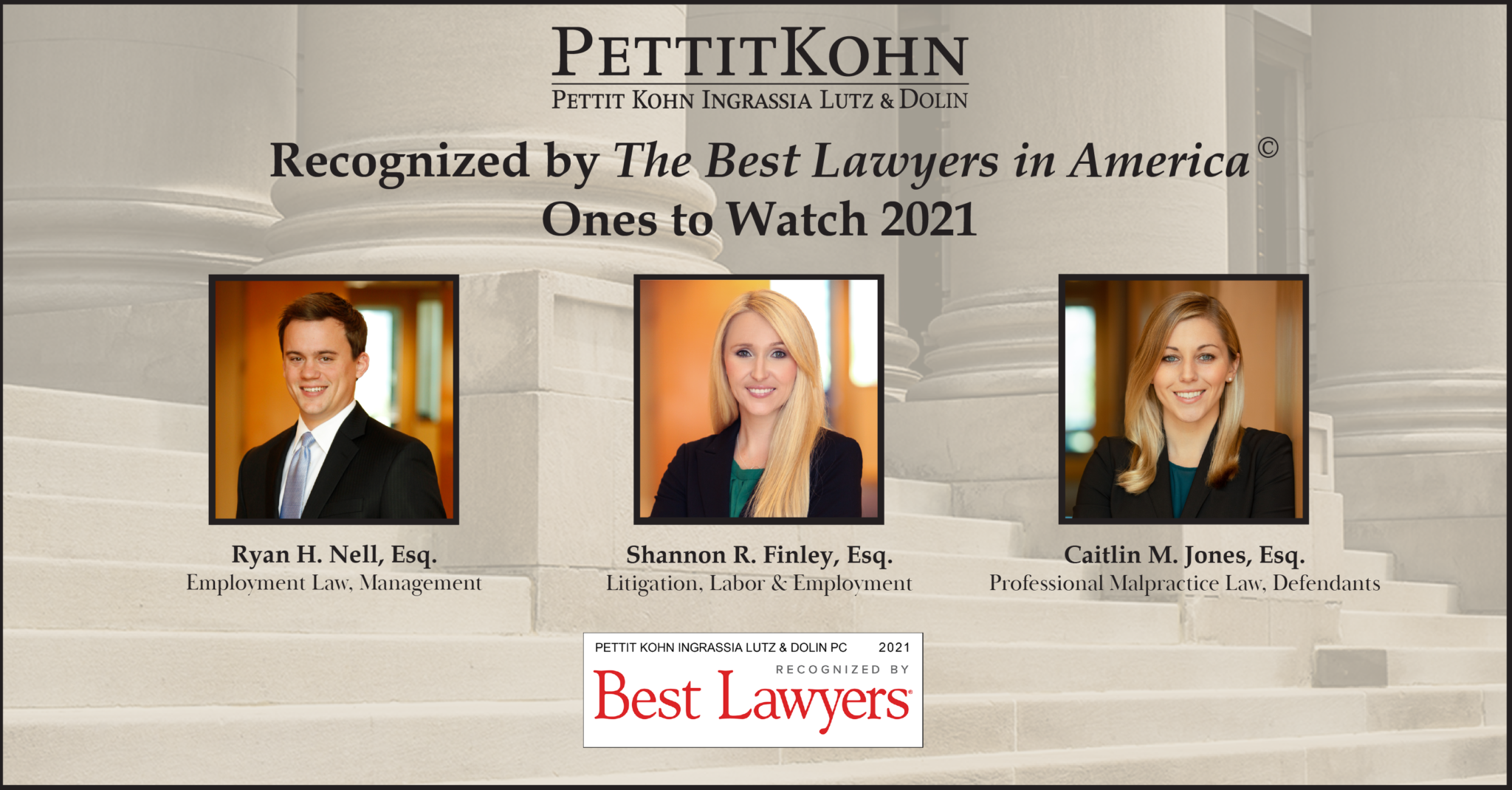 Three Pettit Kohn Attorneys Included in Best Lawyers: Ones to Watch ...
